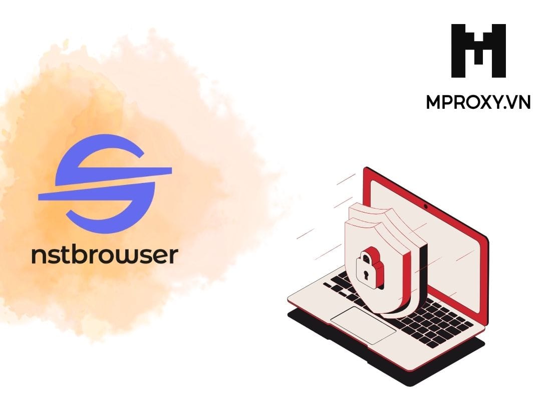 Cài đặt proxy trên phần mềm NSTBrowser